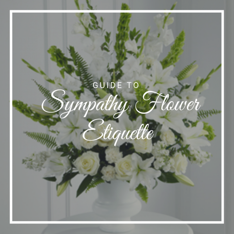 Guide to Sympathy Flower Etiquette